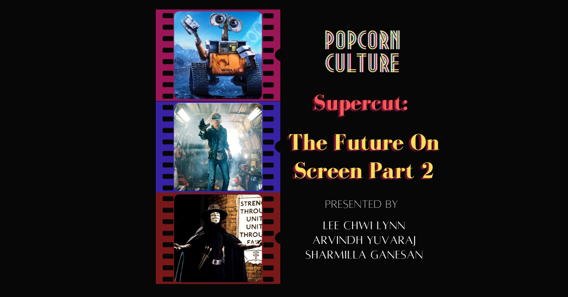 Popcorn Culture - Supercut: The Future On Screen Part Two